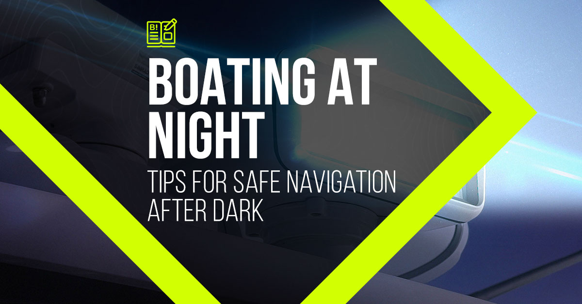 Navigation Lights At Night Boat Navigation Lights | Nav Lights